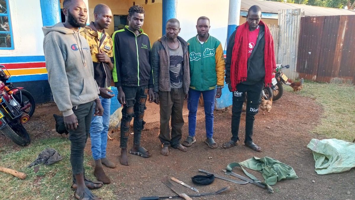 Six linked to ‘Kapenguria Six’ gang arrested in Endebess crackdown ...